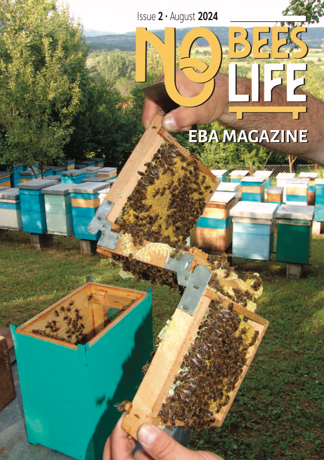 THE SECOND ISSUE OF THE EBA MAGAZINE “NO BEES, NO LIFE” WAS PUBLISHED ...